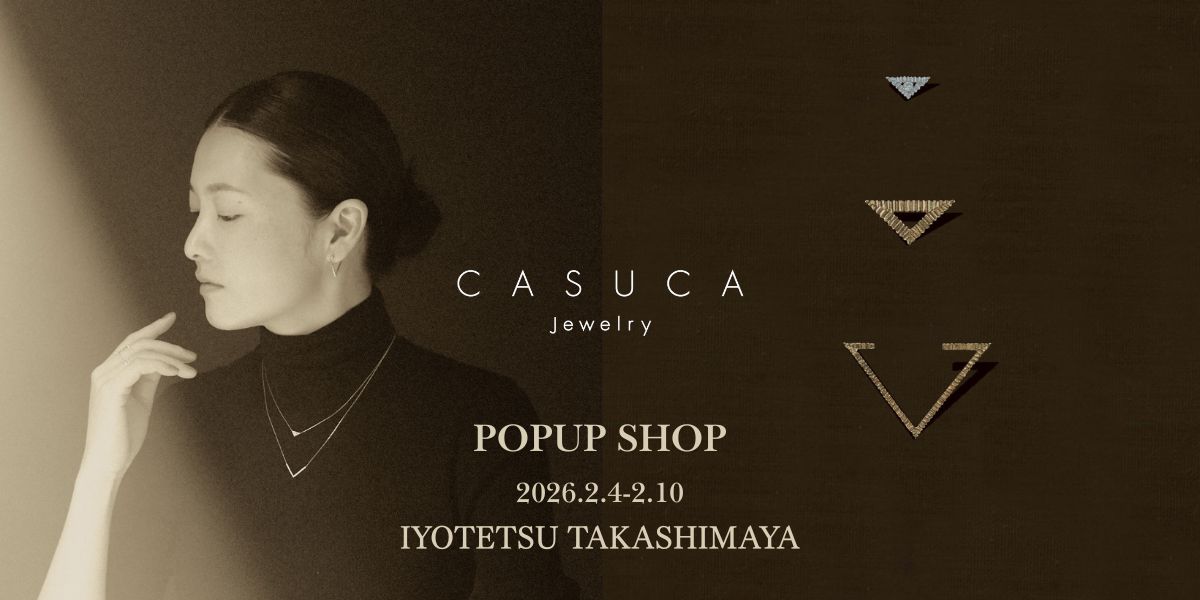 いよてつ髙島屋 期間限定POP-UP 開催のご案内 – CASUCA（カスカ）｜公式オンラインストア